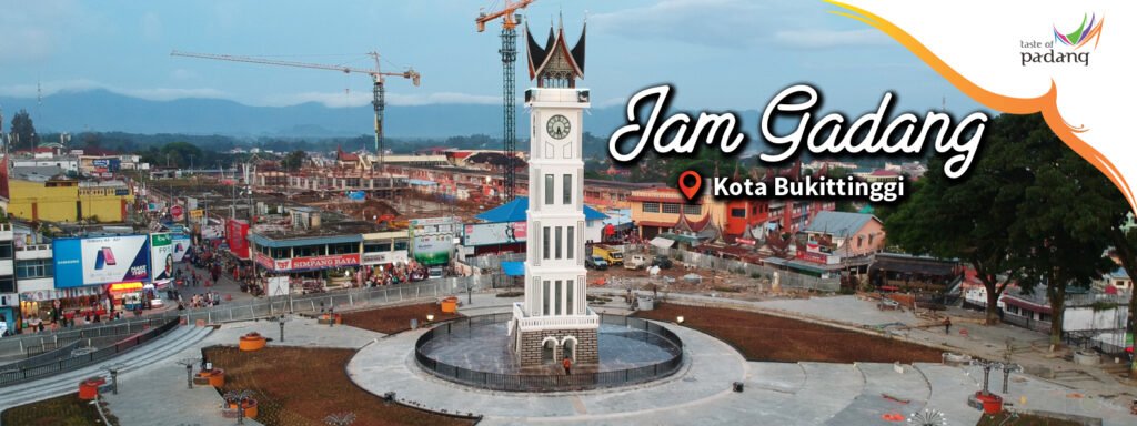Jam Gadang – Visit Beautiful West Sumatra